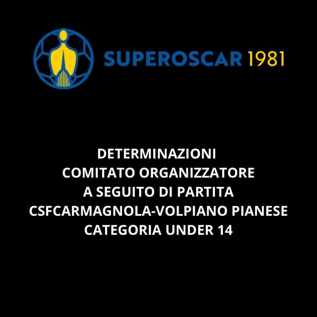 COMUNICATO UFFICIALE – Super Oscar